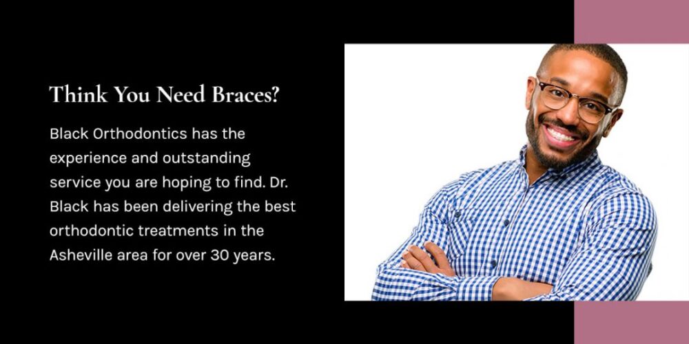 How to Know If You Need Braces | Black Orthodontics